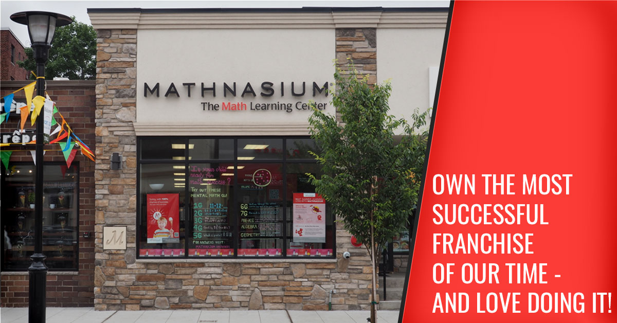 3 Important Lessons From Franchise Owners | Mathnasium
